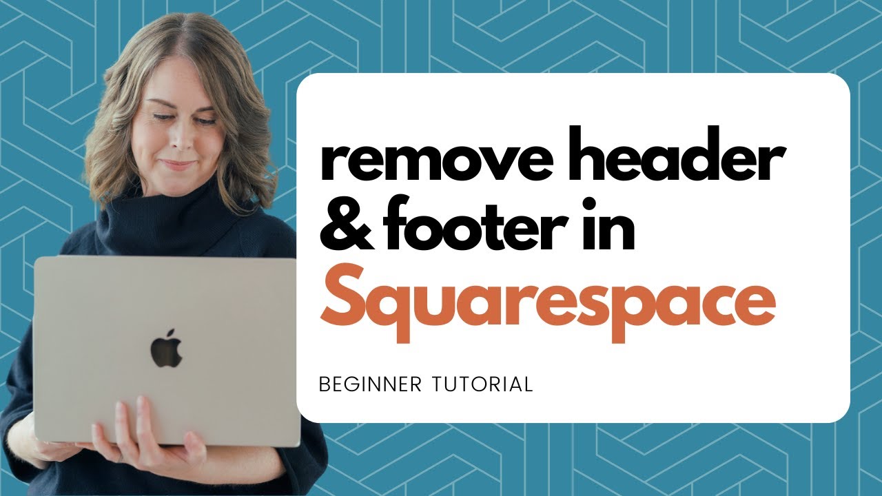 Hide Header And Footer On Your Squarespace Website Beginner