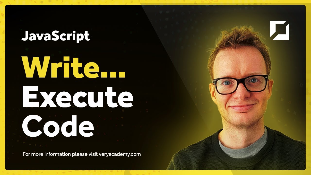 Javascript Where To Write And Execute Javascript Code Youtube
