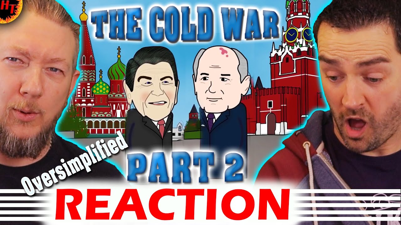 The Cold War Reaction Oversimplified Part 2 Youtube