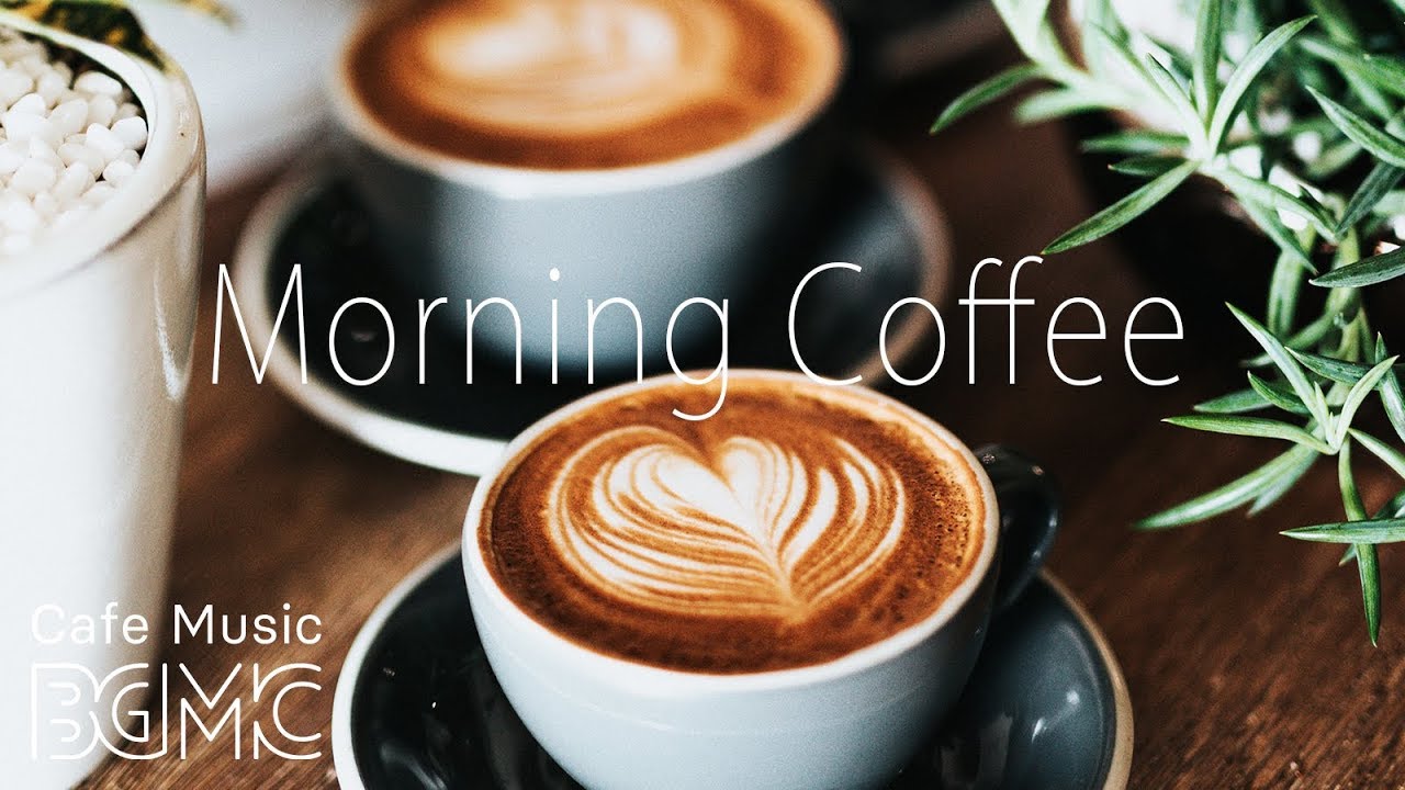 Morning Coffee Music Relaxing Jazz Bossa Cafe Music Breakfast