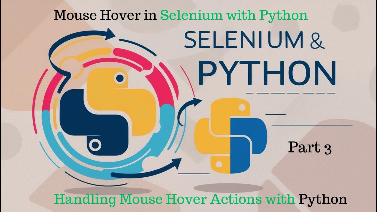 Selenium With Python Tutorial Part 3 Mouse Hover Action With Python