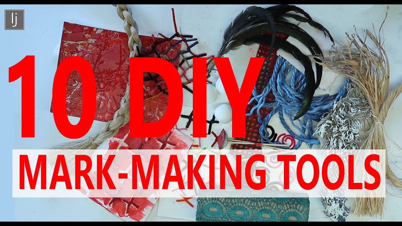 How To Make 10 Diy Mark Making Tools Good For Abstracts Papers