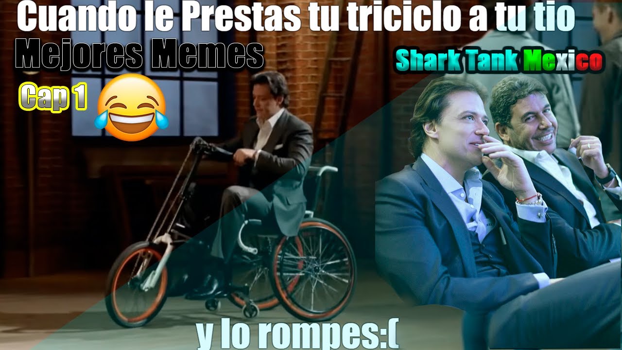 Shark Tank México Los Mejores Memes Youtube