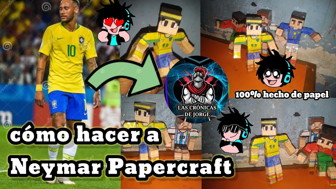 Cómo Hacer A Neymar Papercraft Papercrafts De Futbolistas