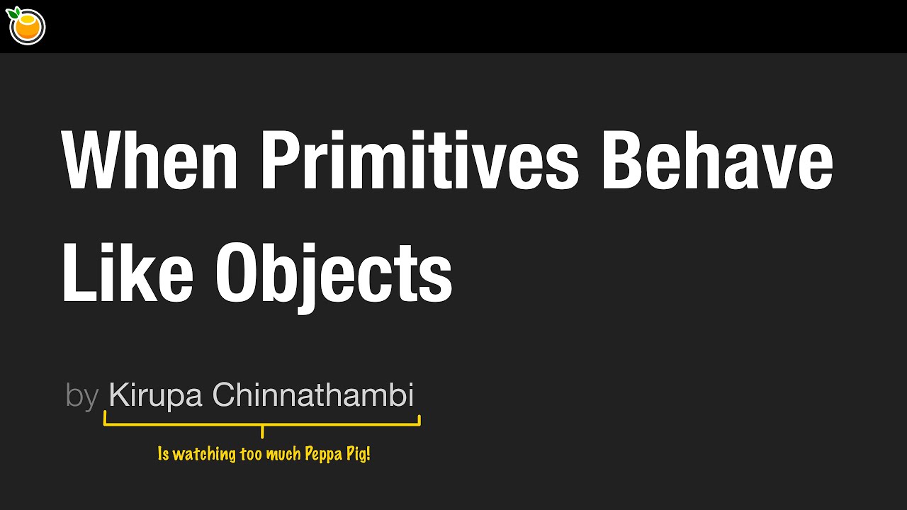 When Primitives Behave Like Objects Youtube