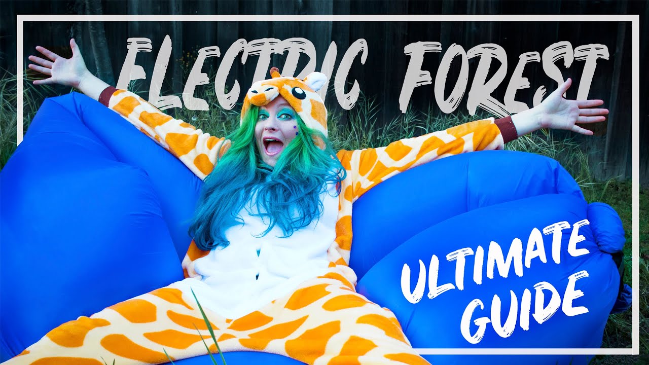 Electric Forest Ultimate Guide Everything You Need To Know Youtube