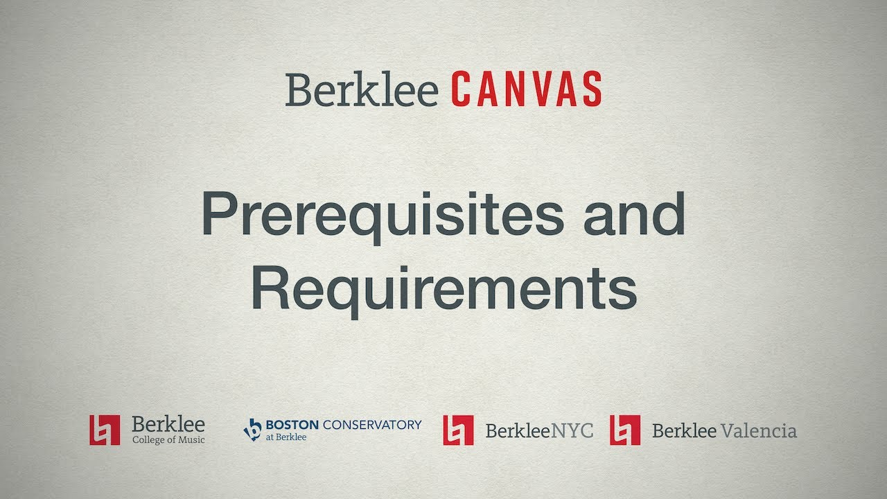 Canvas Prerequisites And Requirements Youtube