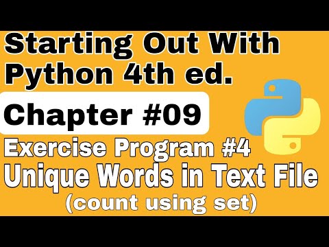 Starting Out With Python Chapter 9 Exercise Program 4 Unique Words In A