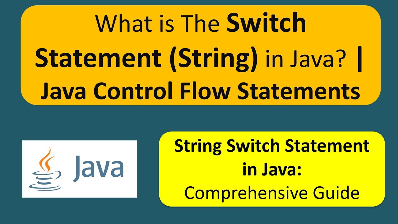 What Is The Switch Statement String In Java Java Control Flow