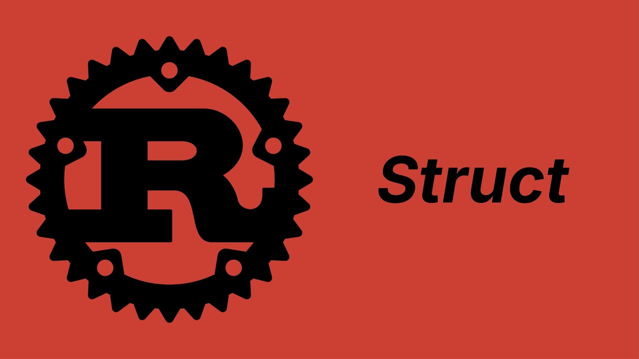 Struct Learn Rust Part 9 Youtube