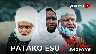 Patako Esu 2 Yoruba Movie 2025 Drama Feranmi Oyalowo Akin Olaiya Tosin ...