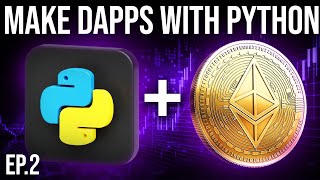 Python Web3 Development 2 Setup U0026 Understanding Doovi