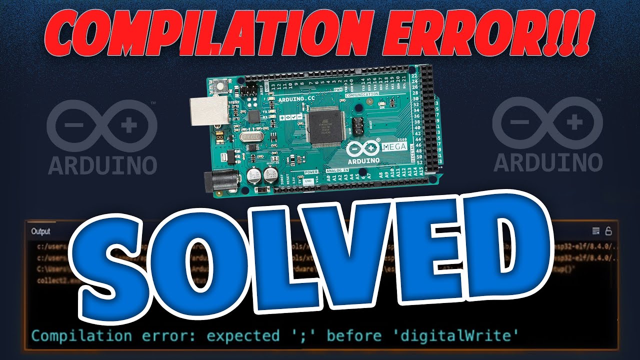 Compilation Error Expected Before Solved Youtube