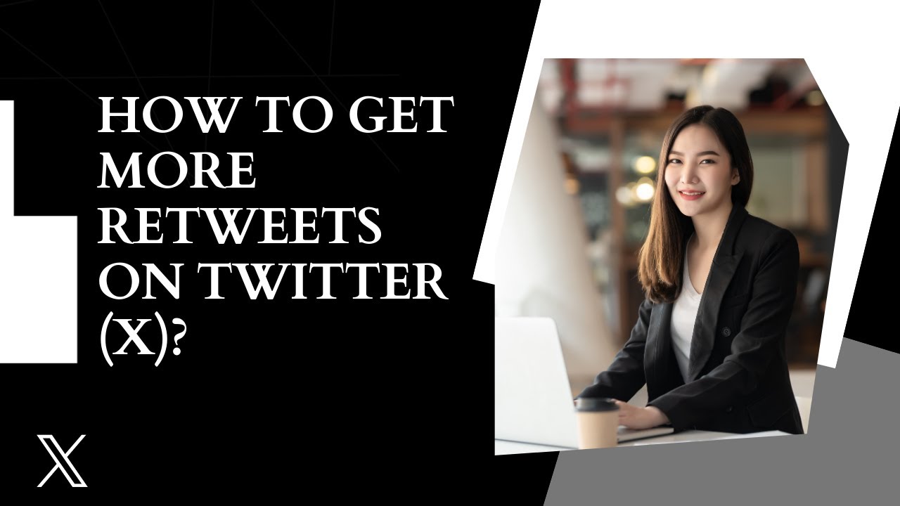рџђ How To Get More Retweets On Twitter X In 2025 Youtube