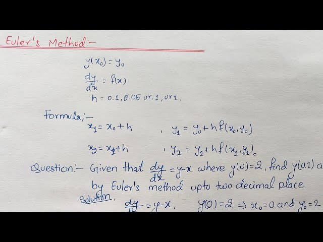 Eulers Method The Numerical Methods Guy