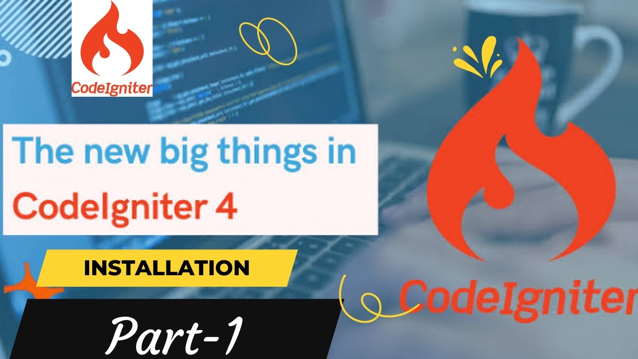 Codeigniter 4 Tutorial For Beginners Zero To Hero Level Installation