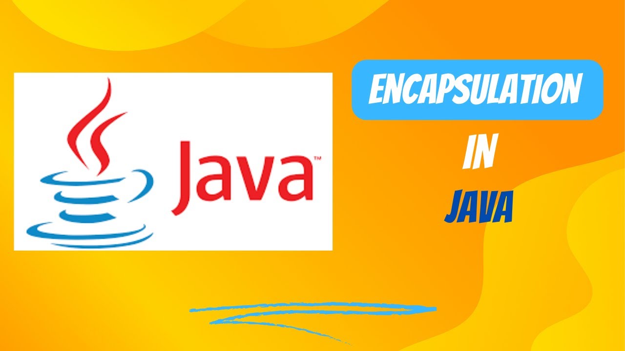 15 Encapsulation In Java In Detail Youtube