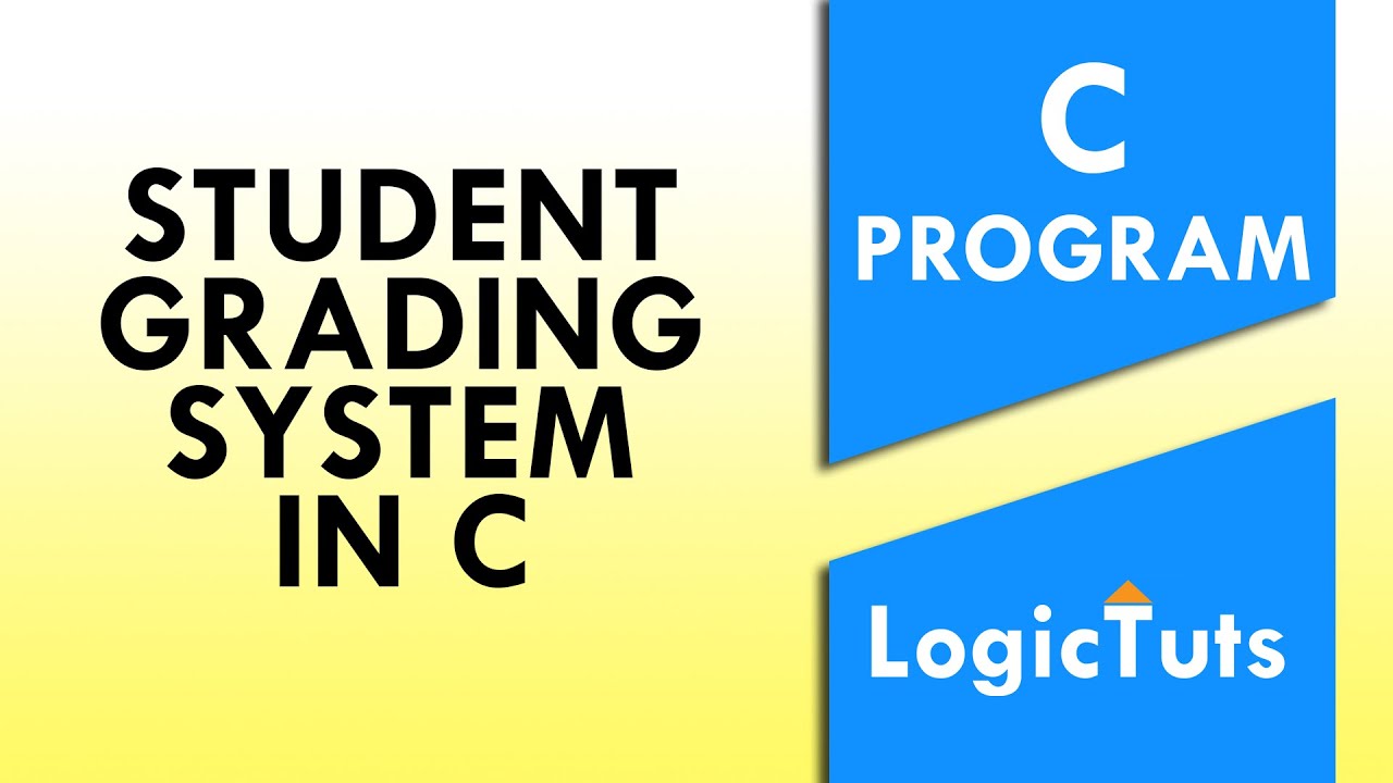 Basic C Program Student Grading System Youtube