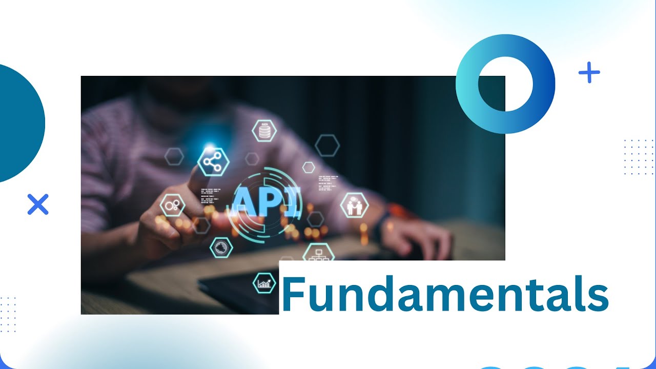 Api Fundamentals 1 Introduction Youtube