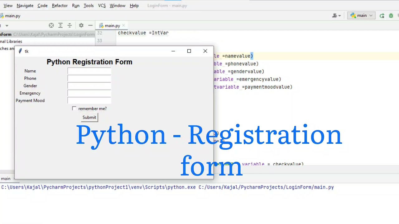 Python Project Create A Registration From Login Form Using Python