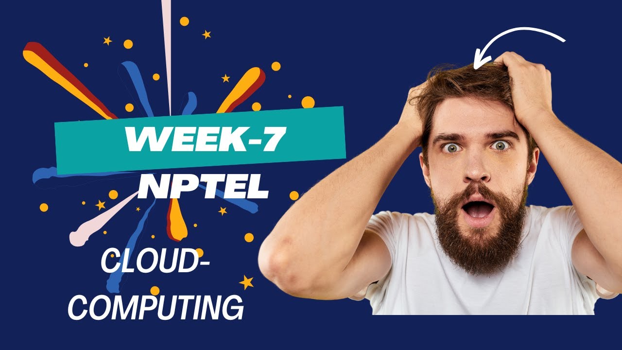 Nptel 7 Cloud Computing Answer Youtube