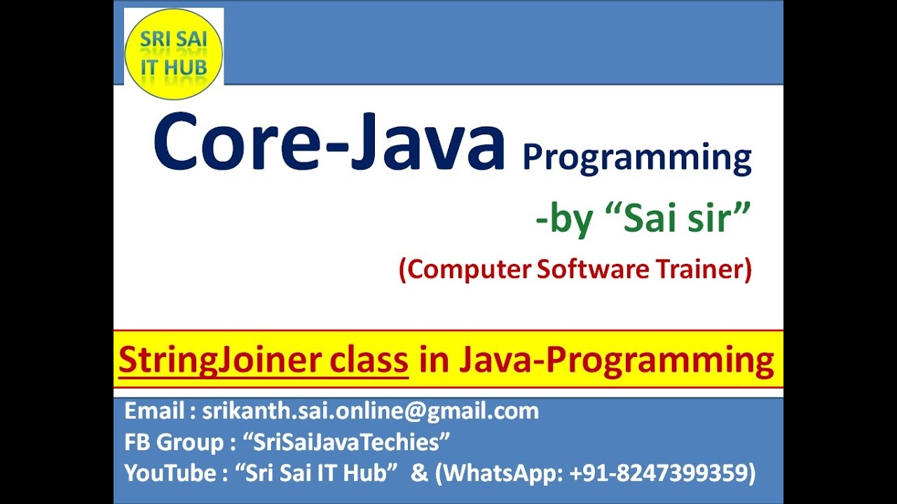 Java Stringjoiner Class Strings In Java Programs Java Util