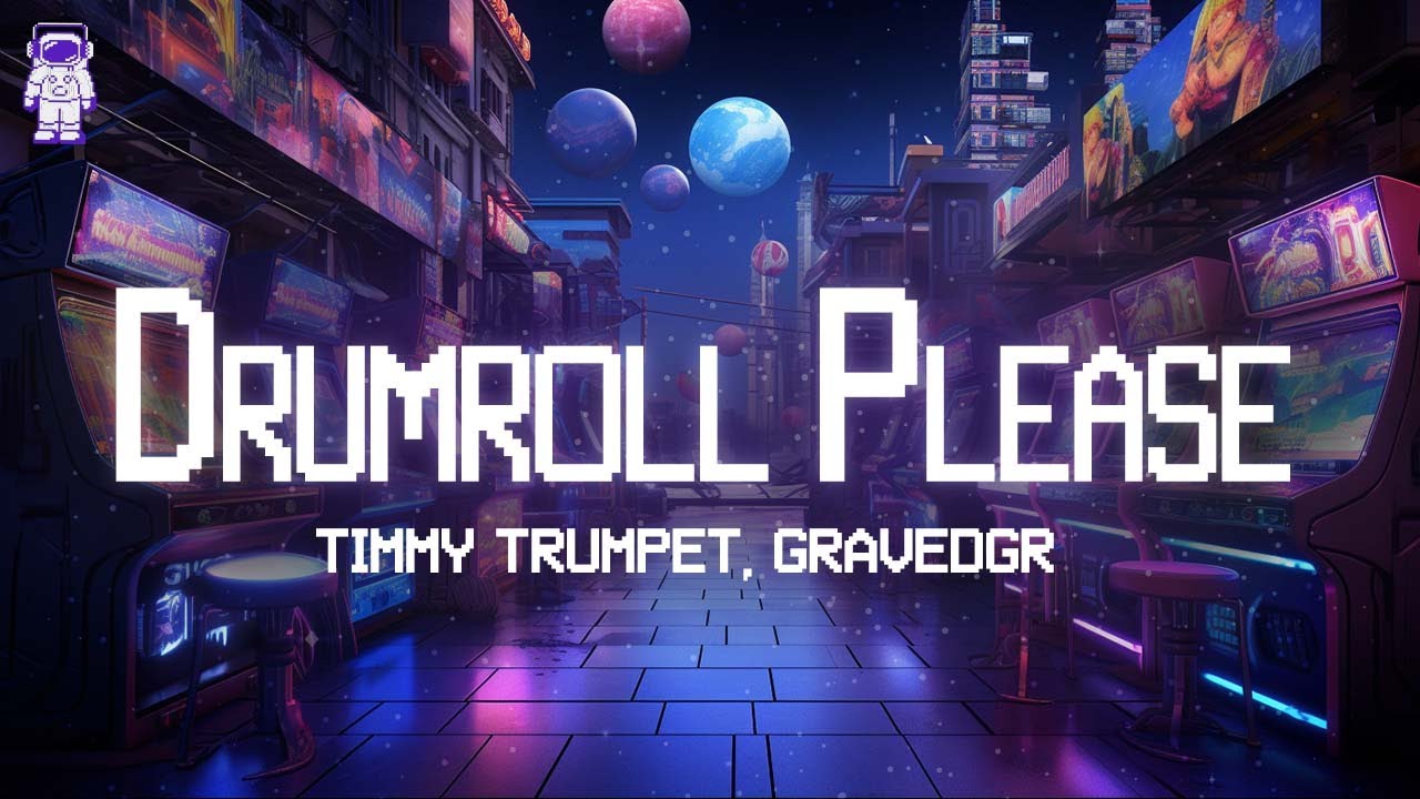 Timmy Trumpet Gravedgr âš Drumroll Please Lyrics Youtube