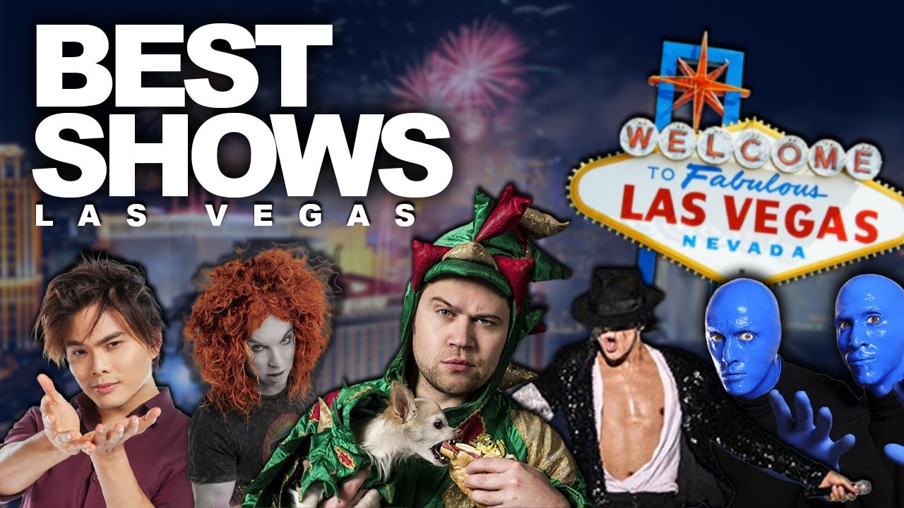 Most Famous Vegas Shows At Leo Gilruth Blog