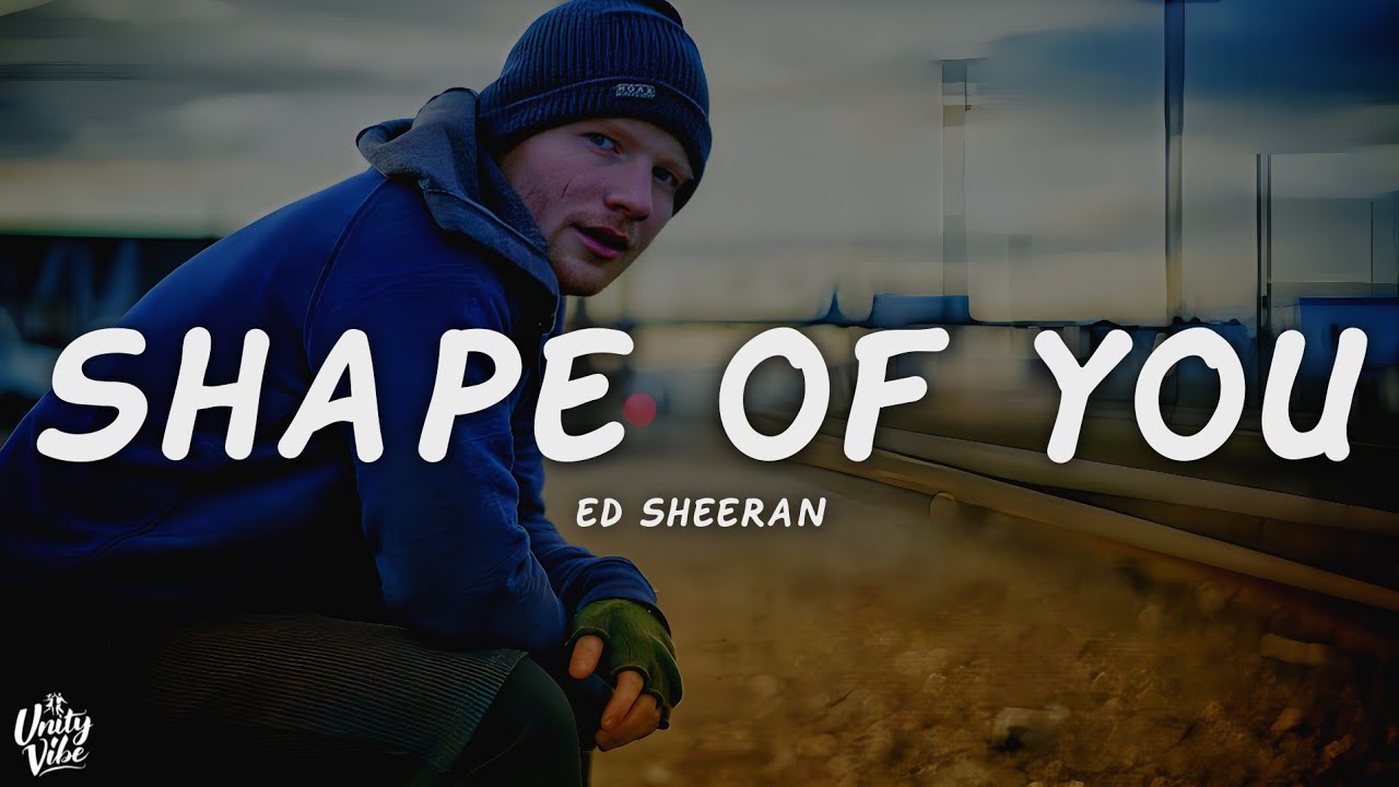 Shape Of You