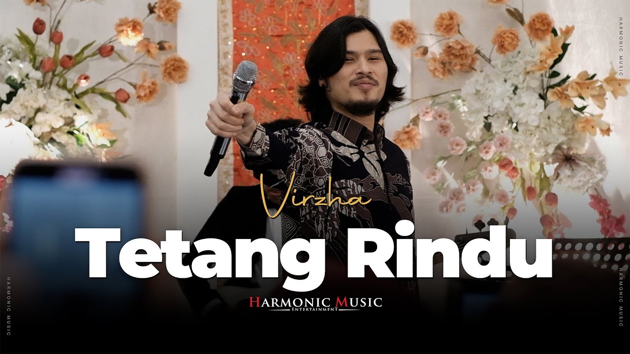 Tentang Rindu Virzha Ft Harmonic Music Live Perform Youtube