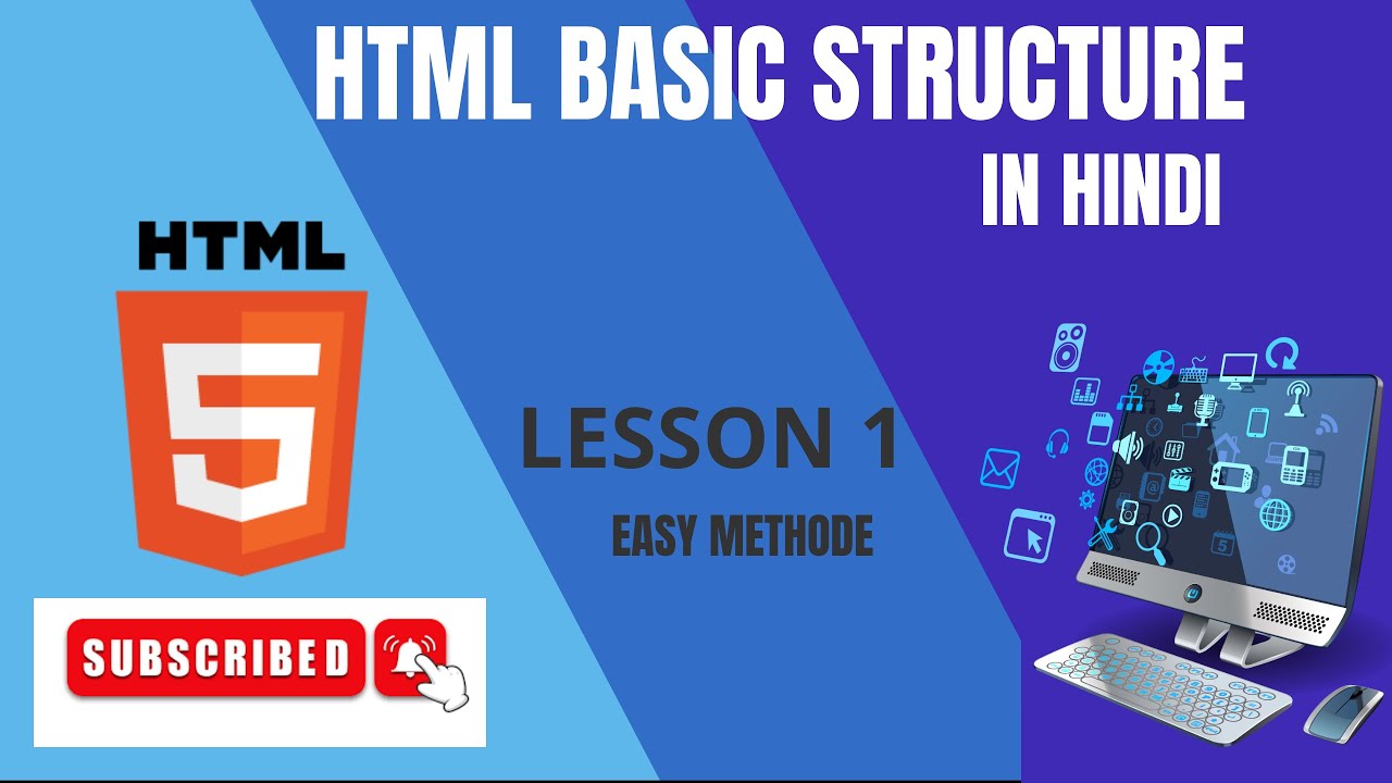 Lesson 1 Html Structure Html Basics In Hindi Youtube