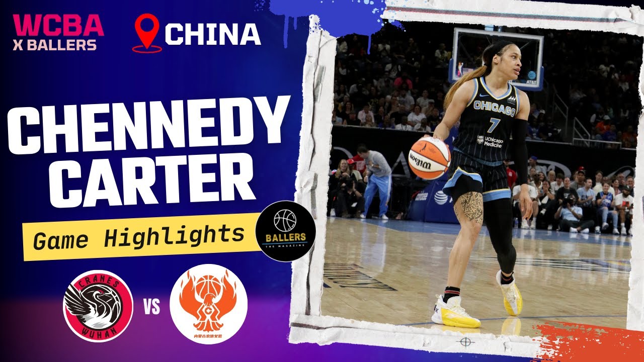 Chennedy Carter Highlights Vs Inner Mongolia 内蒙古农信 11 06 24 Wcba