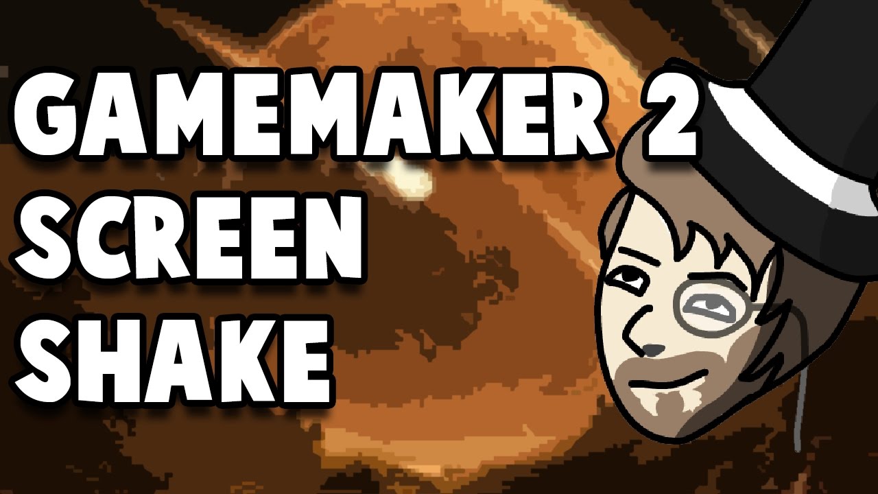 Gamemaker Studio 2 Tutorial Screen Shake Youtube