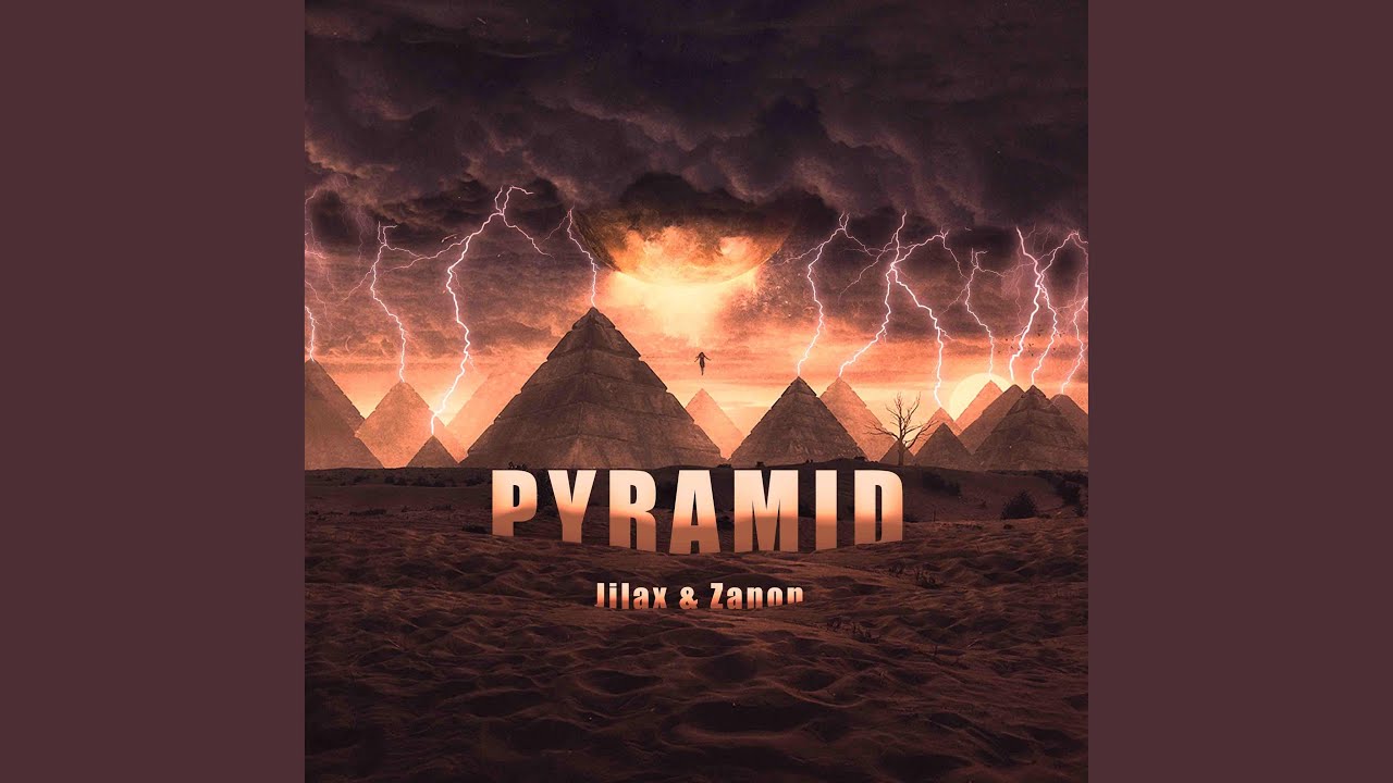 Pyramid Feat Jilax Youtube Music