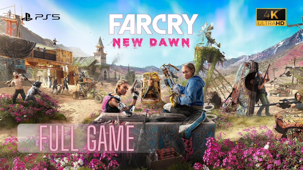 Far Cry New Dawn Full Game No Commentary Ps5 4k Youtube