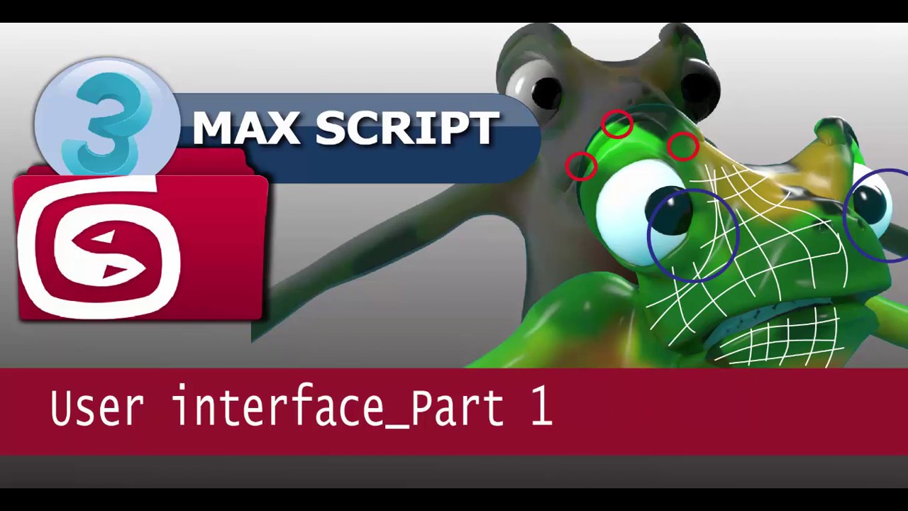 Maxscript 13 User Interface Part1 Youtube