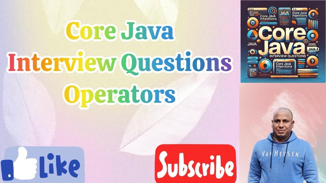 Core Java Interview Questions Operators Youtube