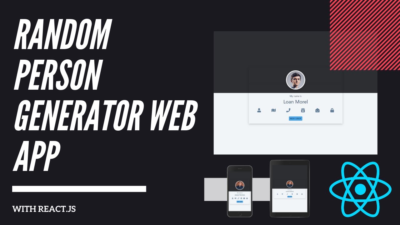 How To Create A Random Person Generator Web App With React Js Youtube