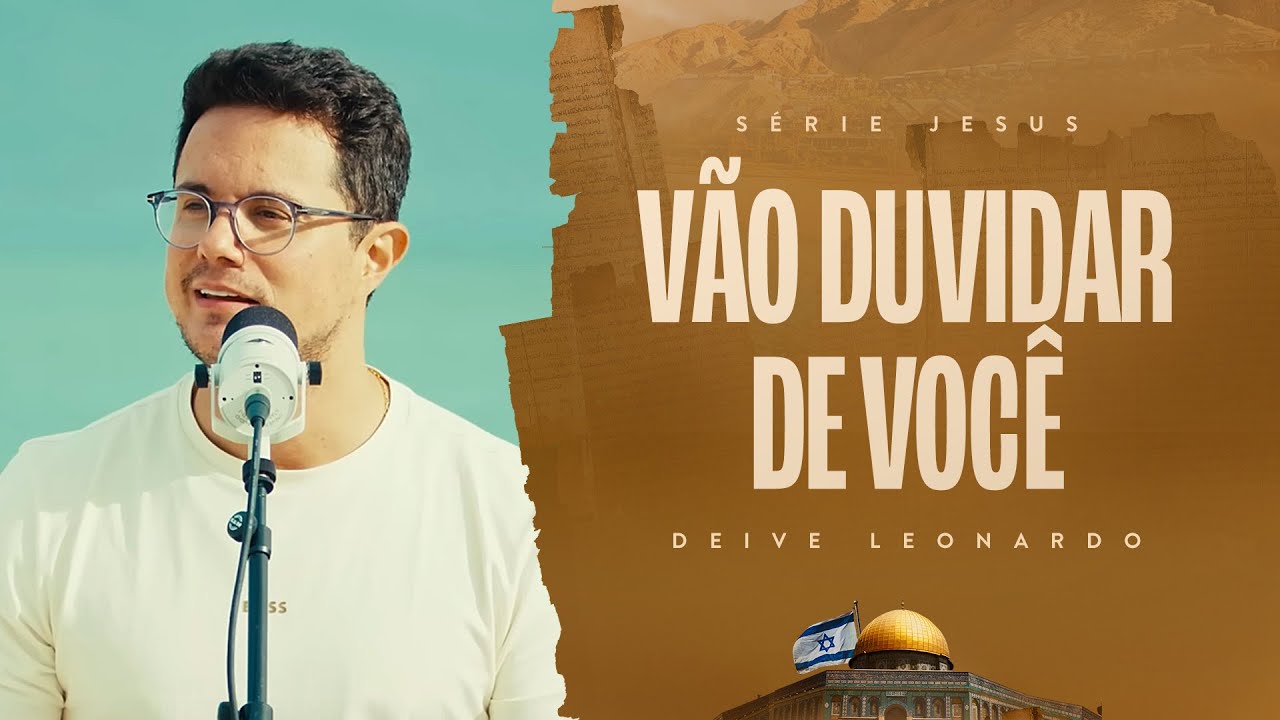 Vão Duvidar De Você Deive Leonardo Palestra E Motivação
