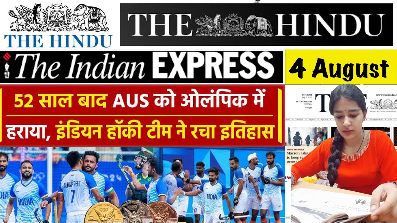 4th August 2024 Today S The Hindu Indian Express Newspaper Analysis