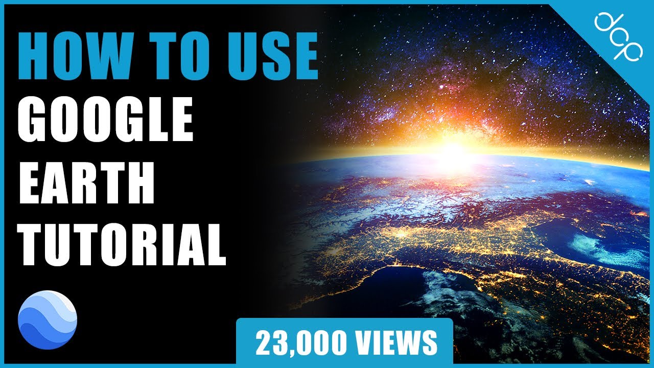 Google Earth Tutorial рџњћ Youtube