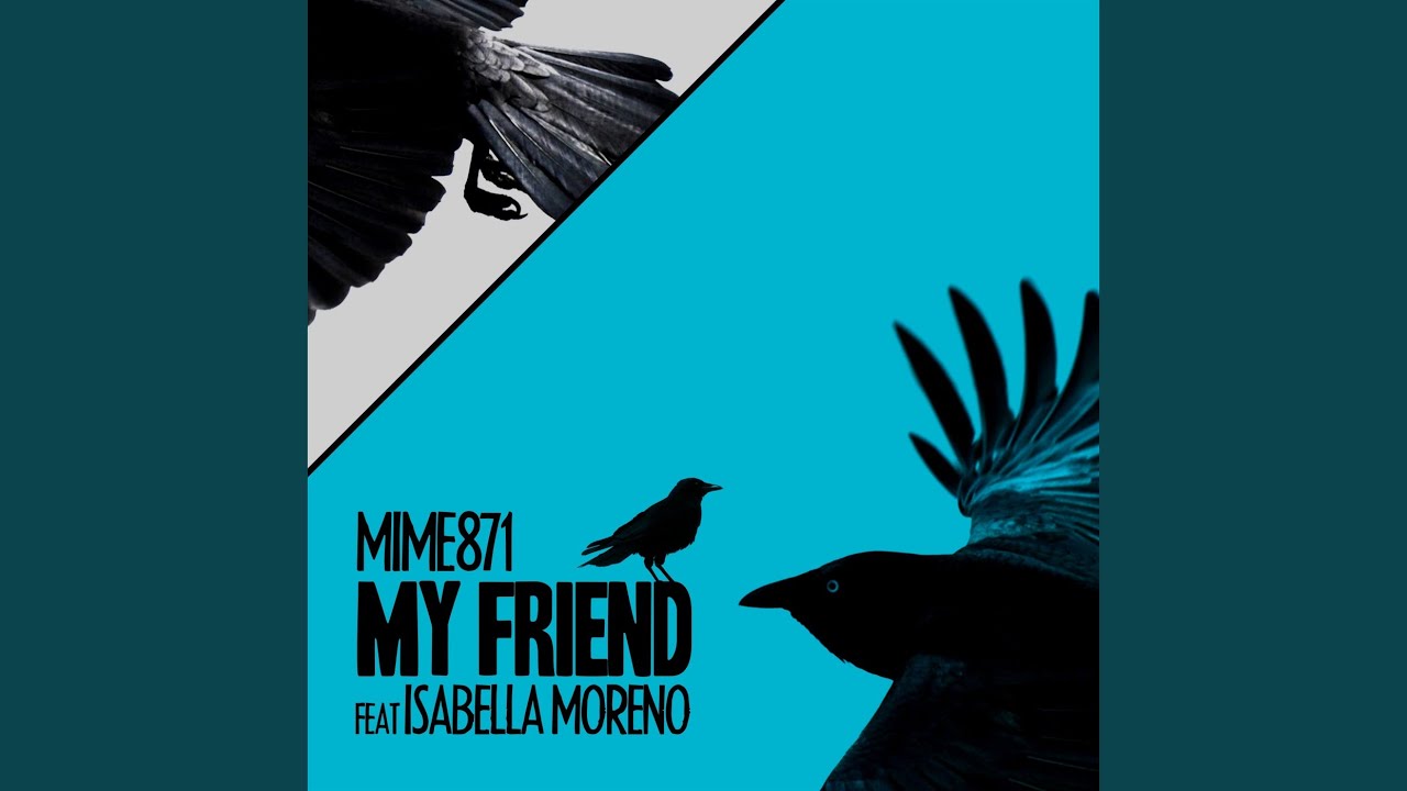 My Friend Youtube Music