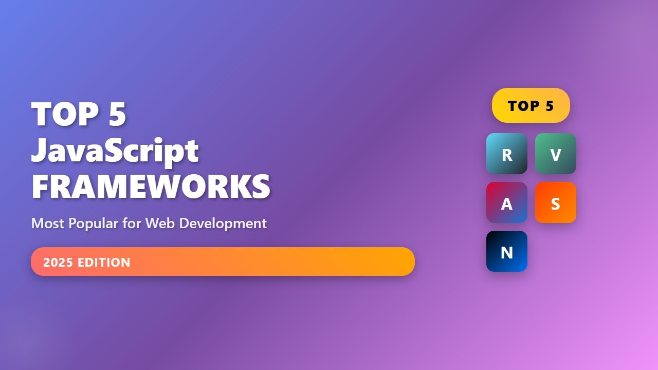 Top 5 Javascript Frameworks For Web Development In 2025 рџ ґ Youtube