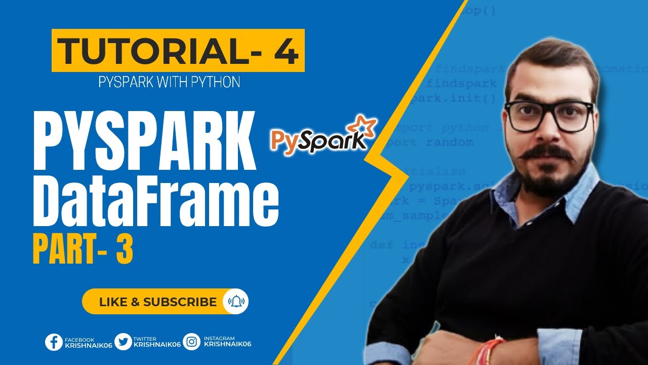 Tutorial 4 Pyspark With Python Pyspark Dataframes Filter Operations