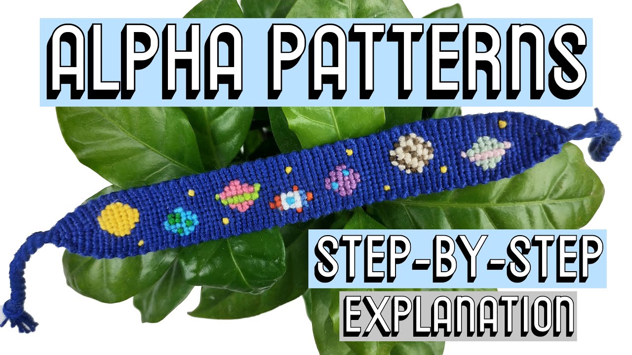 How To Read Alpha Patterns Cc Friendship Bracelets Youtube
