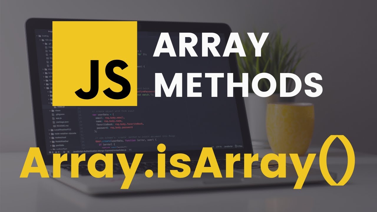 Isarray Array Method Javascript Tutorial Youtube