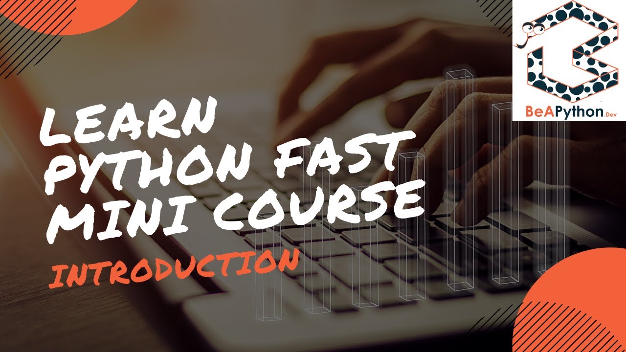 Learn Python Fast Free Mini Course Introduction Youtube