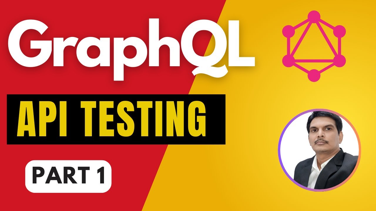 Introduction To Graphql Api Testing Part 1 Youtube
