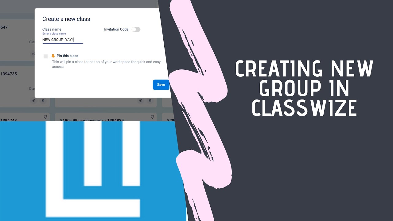Creating A New Class In Classwize Youtube