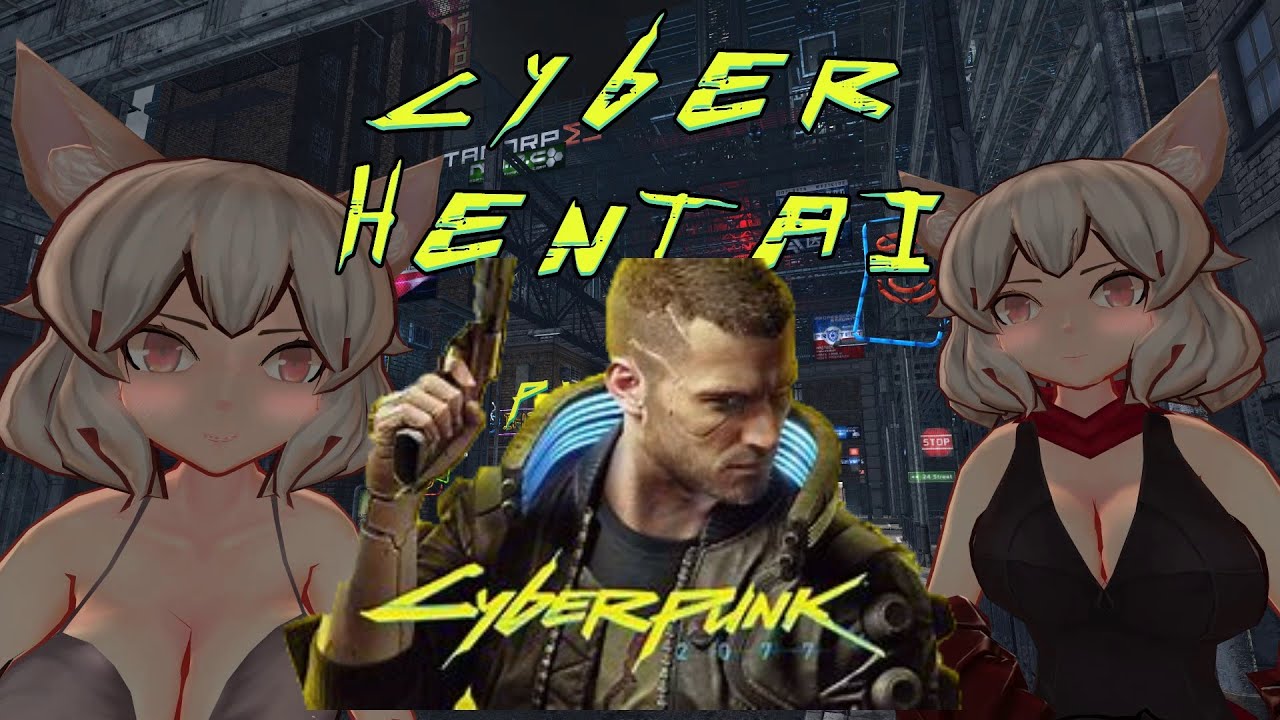 サイバーパンクの変態ゲームを発掘しちゃう Cyber Hentai Youtube